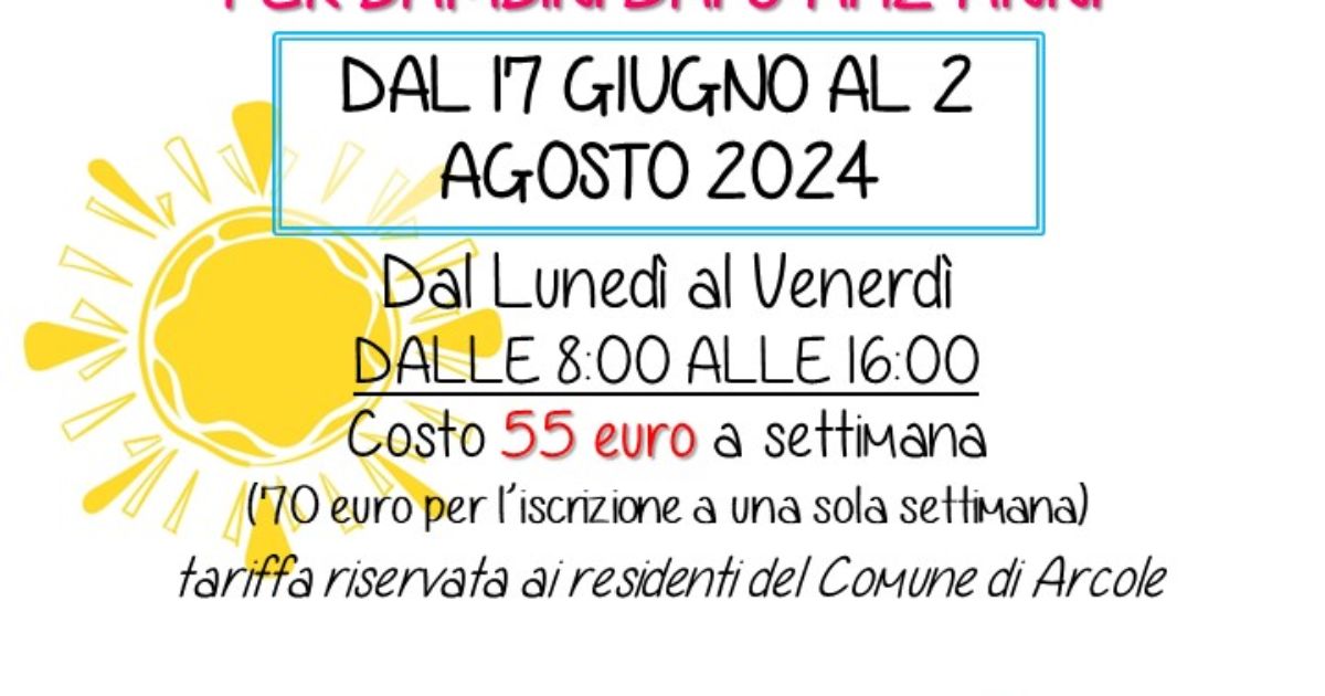 Comune di Arcole - CENTRO ESTIVO ARCOLE